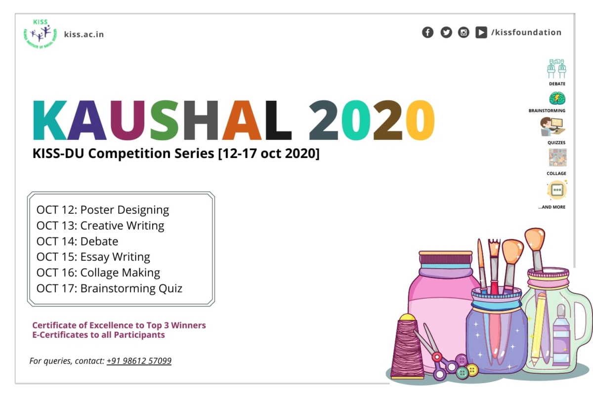 Kaushal-2020 : A Virtual Cultural Week by KISS-DU - KISS Deemed to be ...