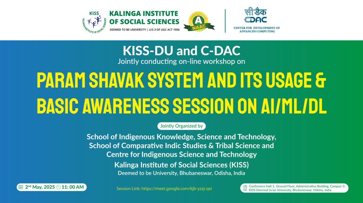 Online Awareness Session on AI, ML, and DL Featuring PARAM Shavak at KISS-DU - KISS Deemed to be ...